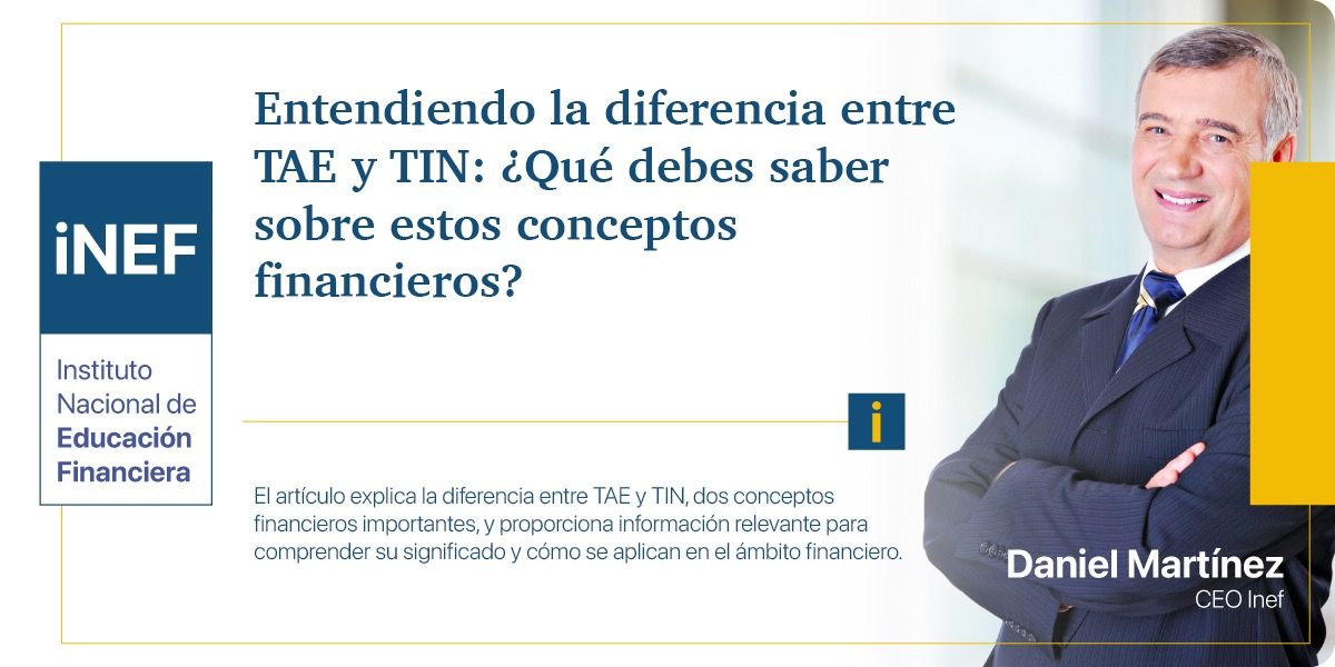 Entendiendo la diferencia entre TAE y TIN: ¿Qué debes saber sobre estos ...